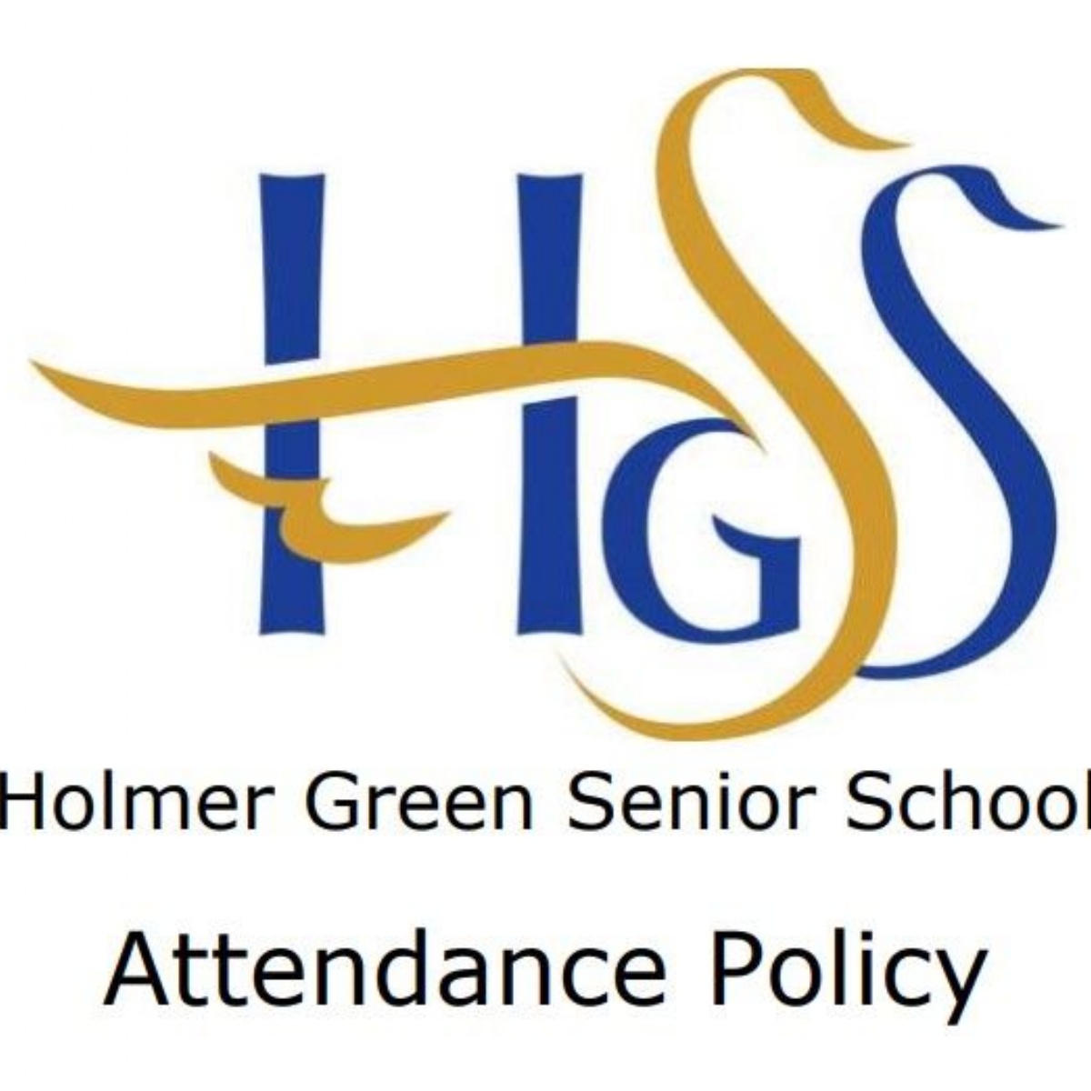 Holmer Green Senior School - Attendance Matters